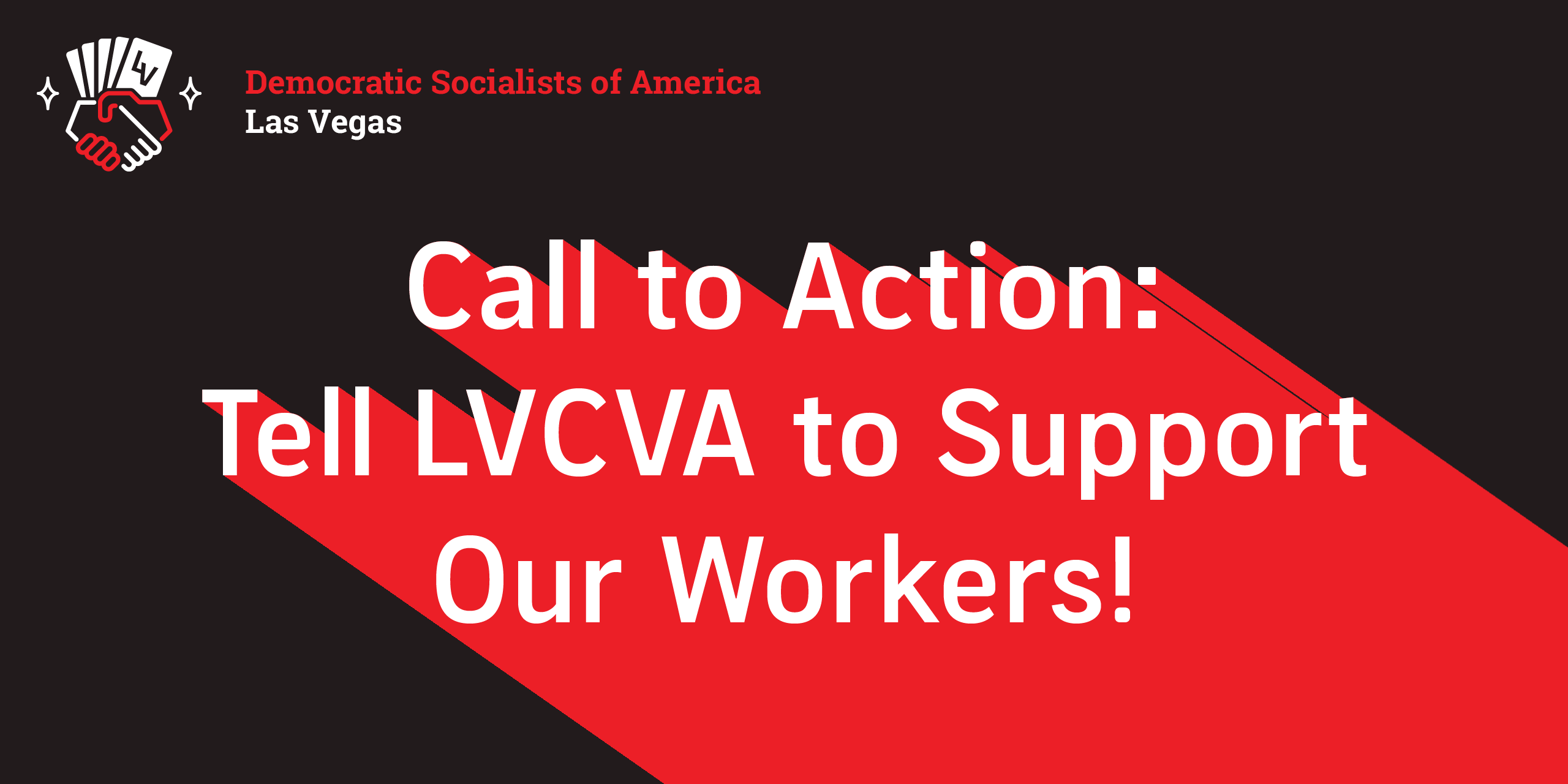 URGENT: Tell the LVCVA to Support Our Workers - Las Vegas DSA