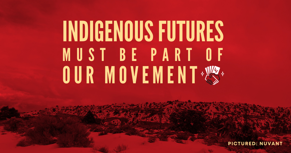 Indigenous Futures Must Be Part of Our Movement - Las Vegas DSA