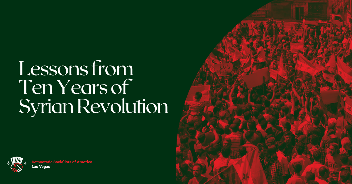 Lessons from Ten Years of Syrian Revolution - Las Vegas DSA