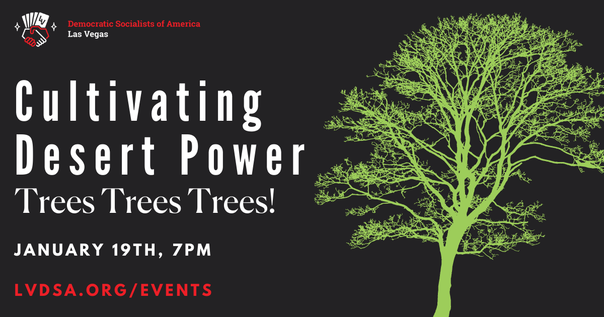 Cultivating Desert Power: Trees! - Las Vegas DSA