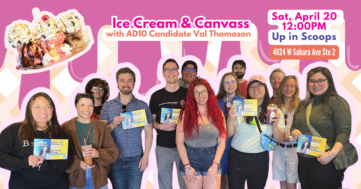 Ice Cream and Canvass for AD10 Candidate Val Thomason - Las Vegas DSA