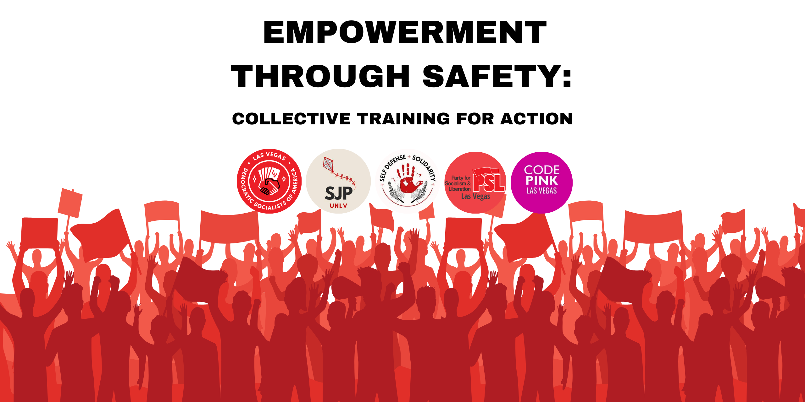 Empowerment Through Safety: Collective Training For Action - Las Vegas DSA