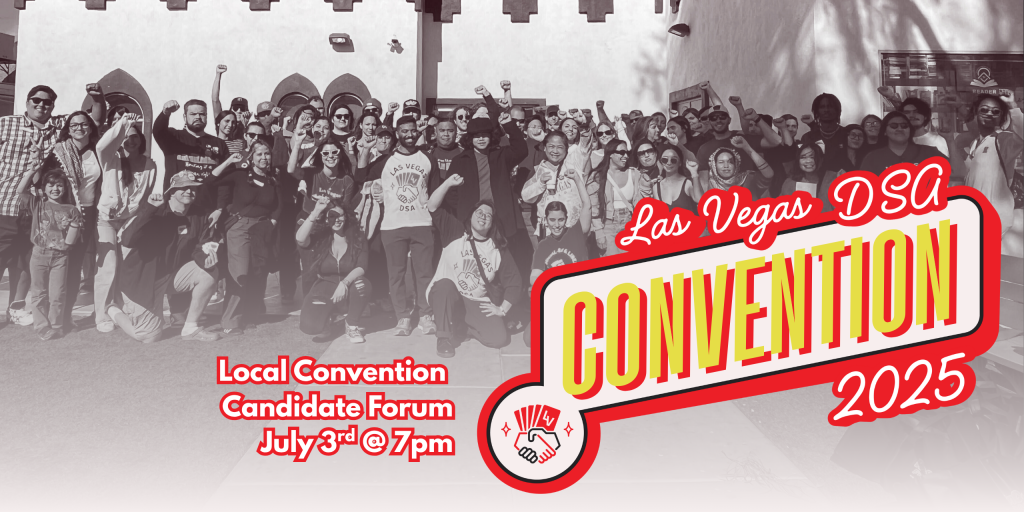 Local Convention Candidate Forum - Las Vegas DSA