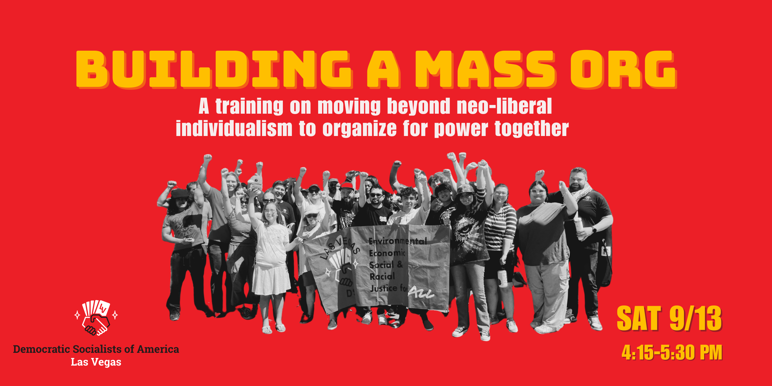 Building a Mass Org: Beyond Neoliberal Individualism to Organizing for ...